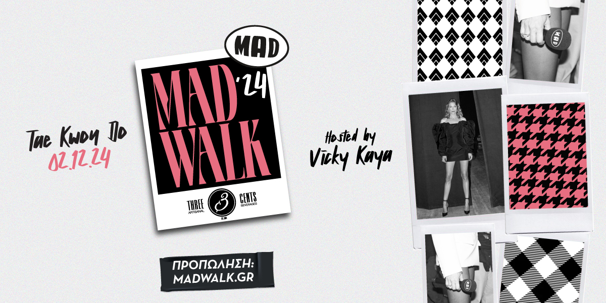Κυκλοφόρησε το εντυπωσιακό Οfficial Video του MadWalk 2024 by Three Cents, με πρωταγωνίστρια τη ...